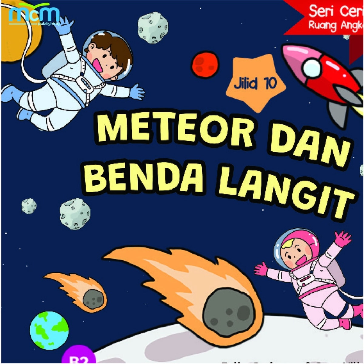 Seri Ruang Angkasa: Meteor dan Benda Langit Lainnya yang Menakjubkan