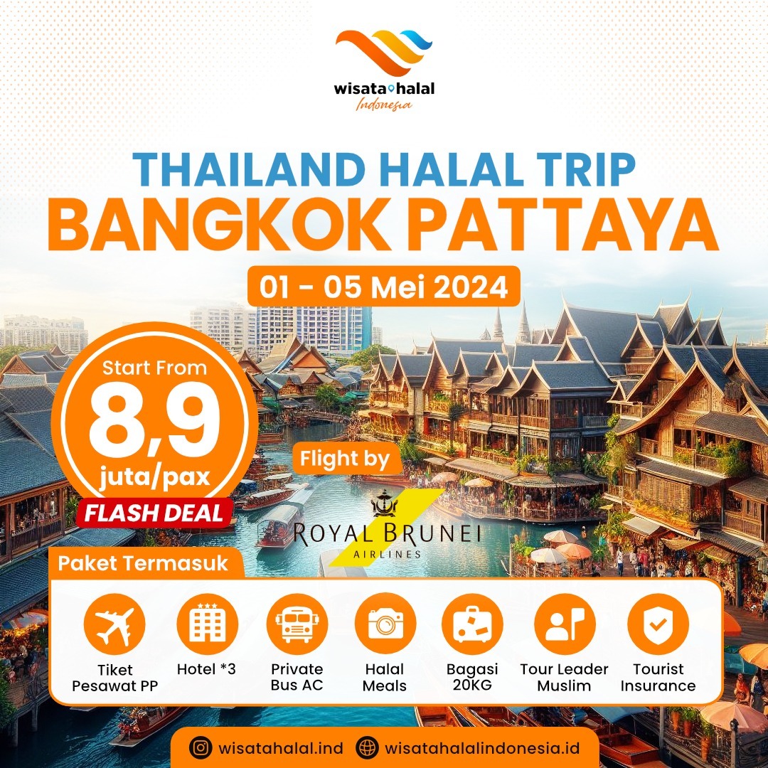 Trip Bangkok + Brunei Jadi Destinasi Spesial
