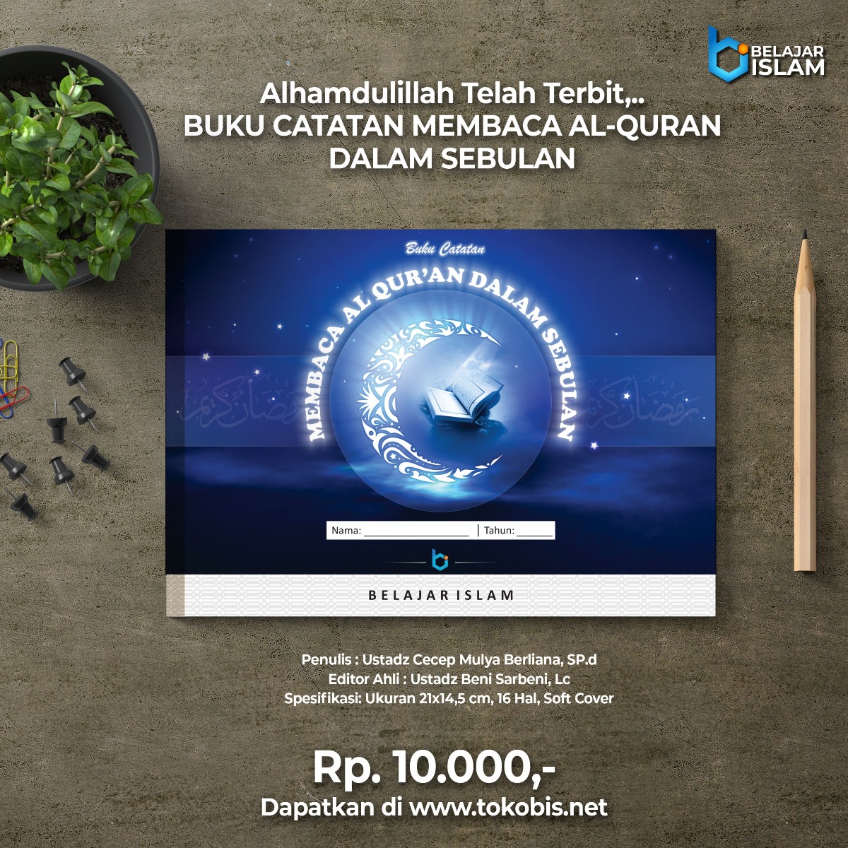 BUKU CATATAN MEMBACA AL-QURAN DALAM SEBULAN BUKU CATATAN MEMBACA AL-QURAN DALAM SEBULAN