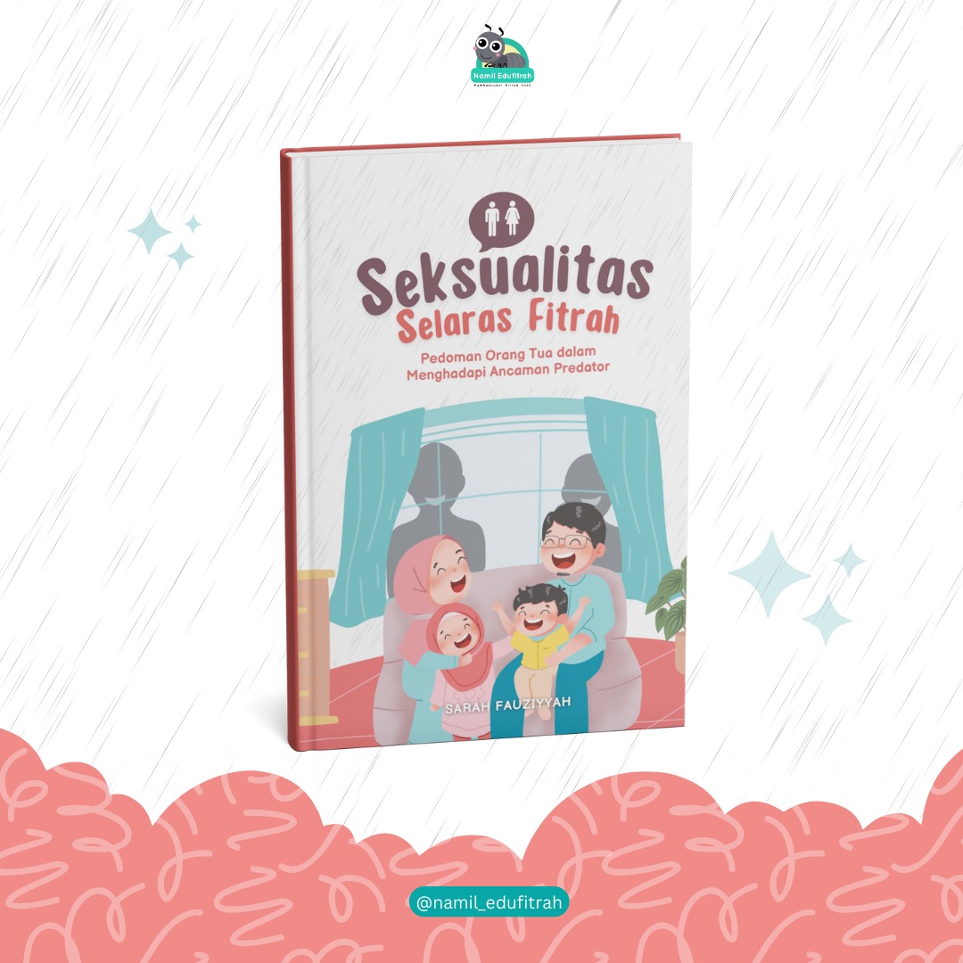 Buku Seksualitas Selaras Fitrah
