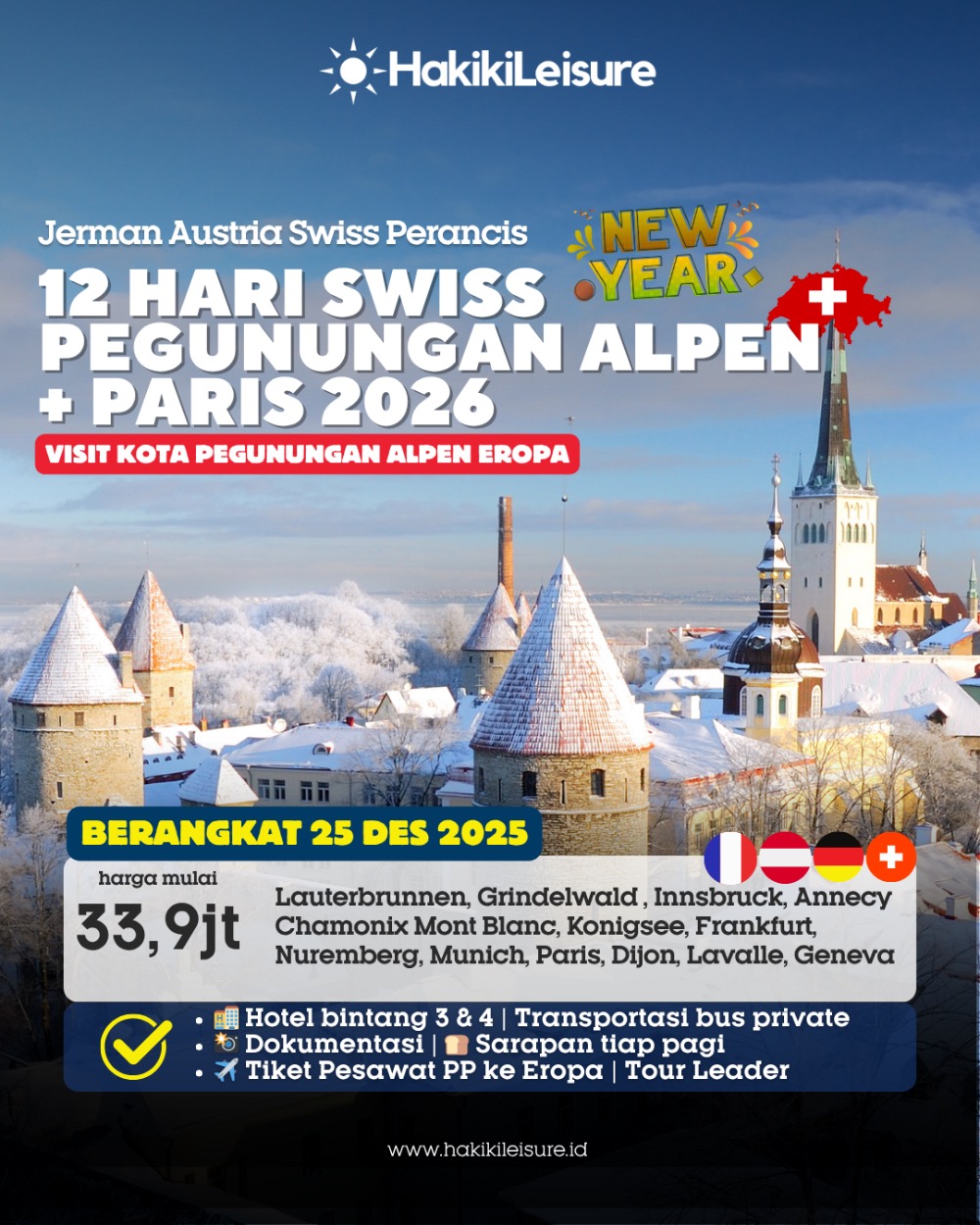 25 DES 2025 - 5 JAN 2026 - SWISS PEGUNUNGAN ALPEN + PARIS