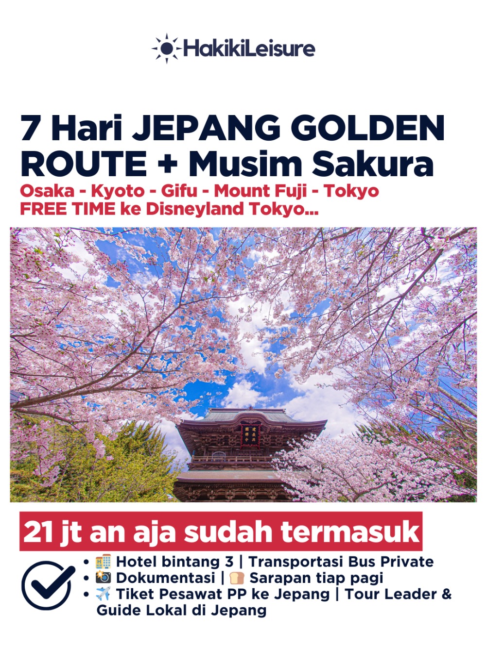 3 - 9 APRIL 2026 - 7 HARI JEPANG GOLDEN ROUTE + SAKURA (KIX - NRT)