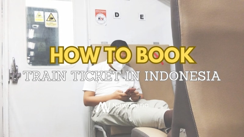 How to book train ticket for foreigner in Indonesia